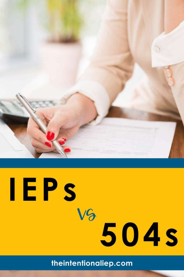 The Difference Between IEPs and 504s - The Intentional IEP