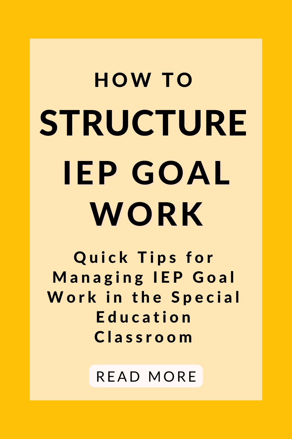 Structuring IEP Goal Work - The Intentional IEP