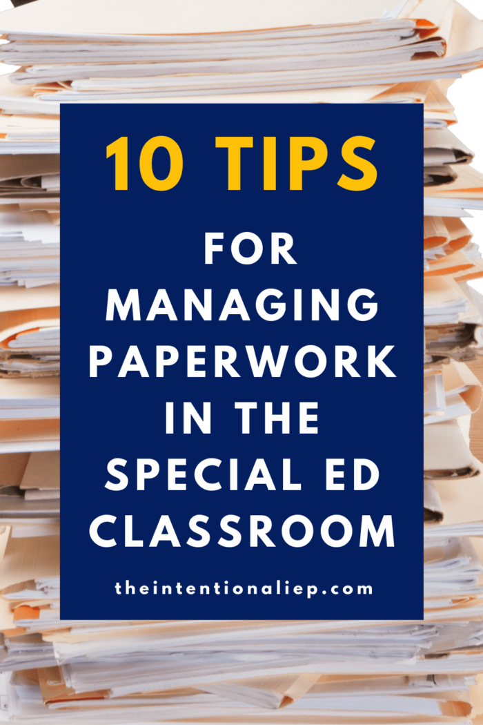 The Impossible Paperwork Pile - The Intentional IEP