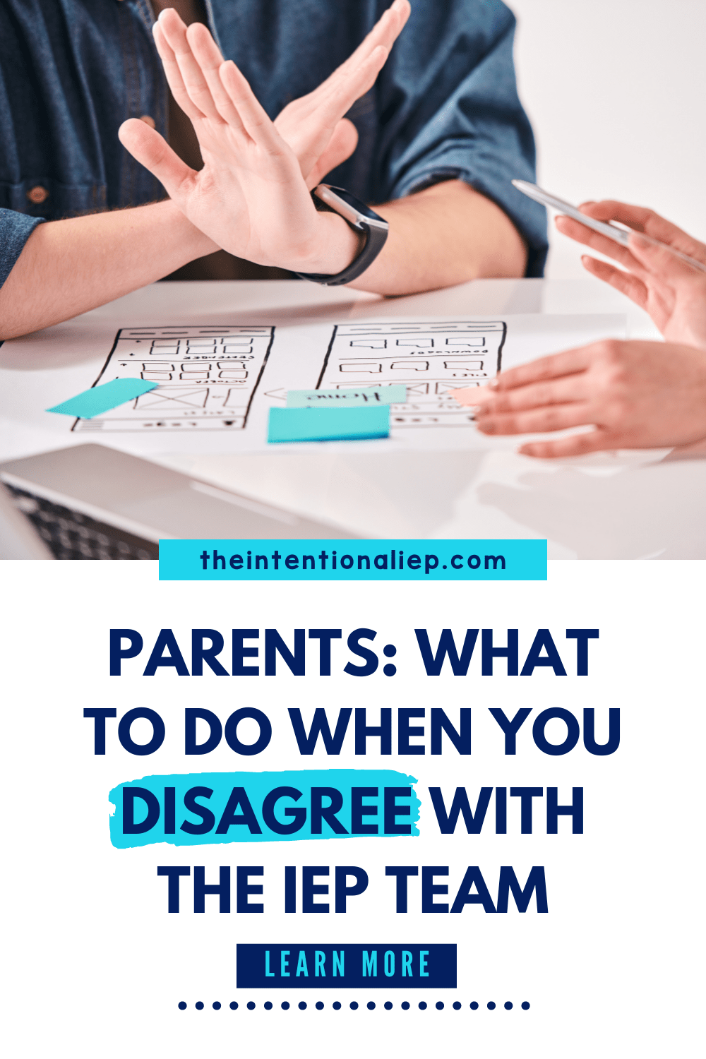 Parents - What to Do When You Disagree with the IEP Team | The ...