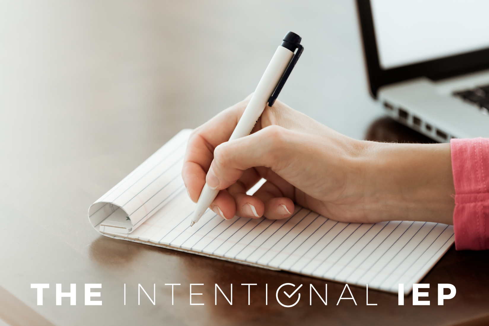 Note-Taking During an IEP Meeting - The Intentional IEP