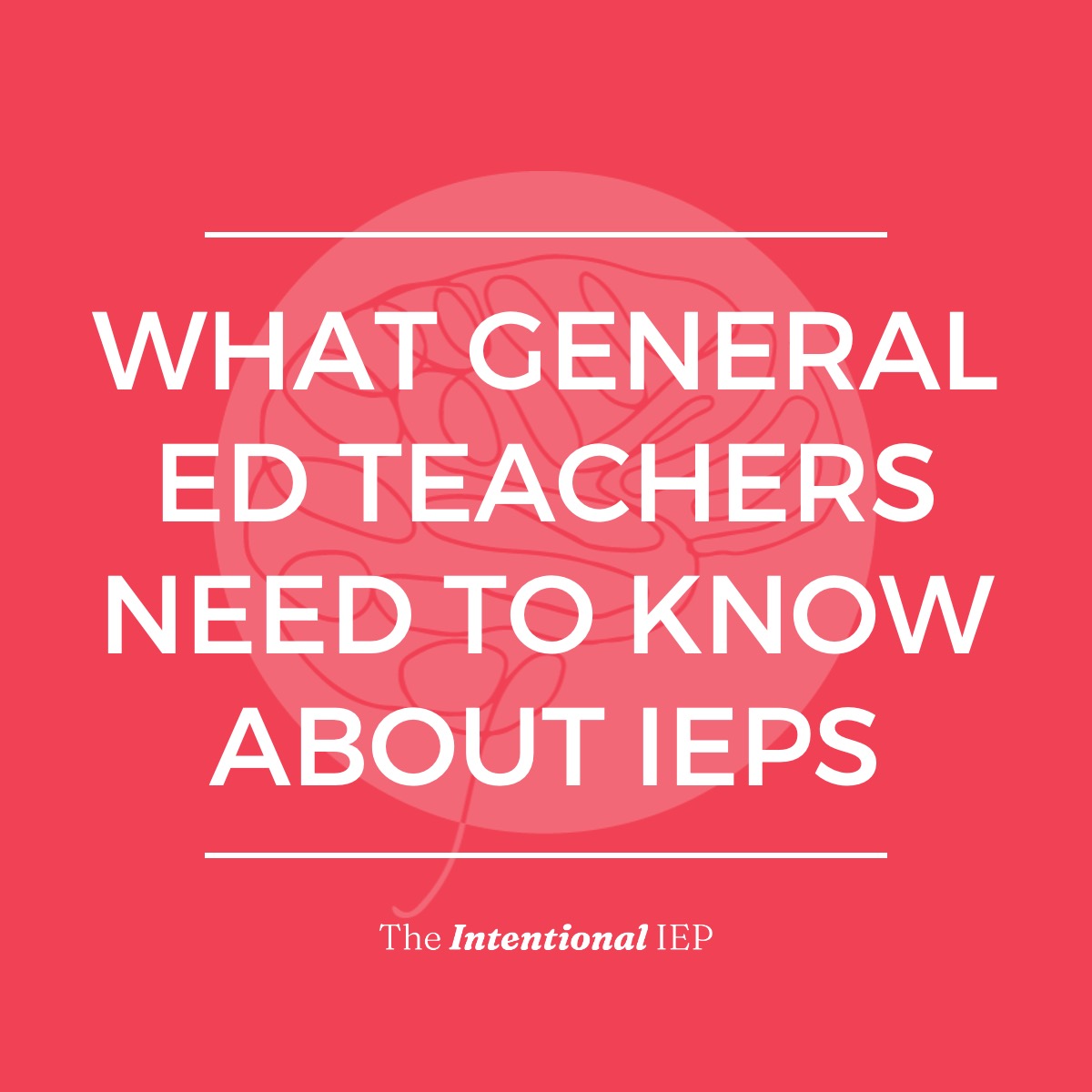 General Ed Teachers: Here's What You Need to Know About IEPs | The ...